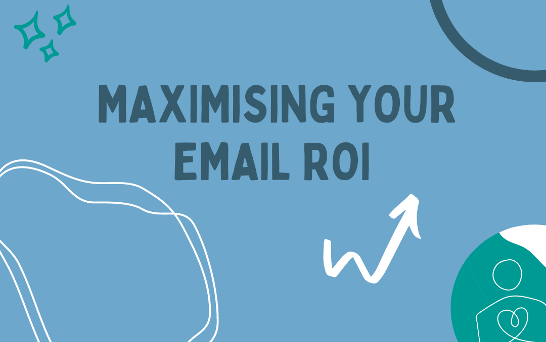 Maximise Your Email ROI with Smart Strategies - Email By Design