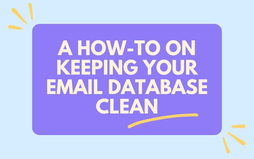 How to keep your email database clean - Email by Design - Email By Design