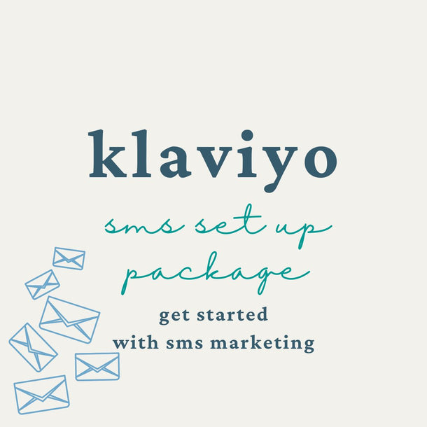 Klaviyo SMS Set Up Package - Email By Design
